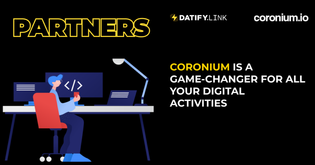 Coronium is a game-changer for all your digital activities - Datify.Link